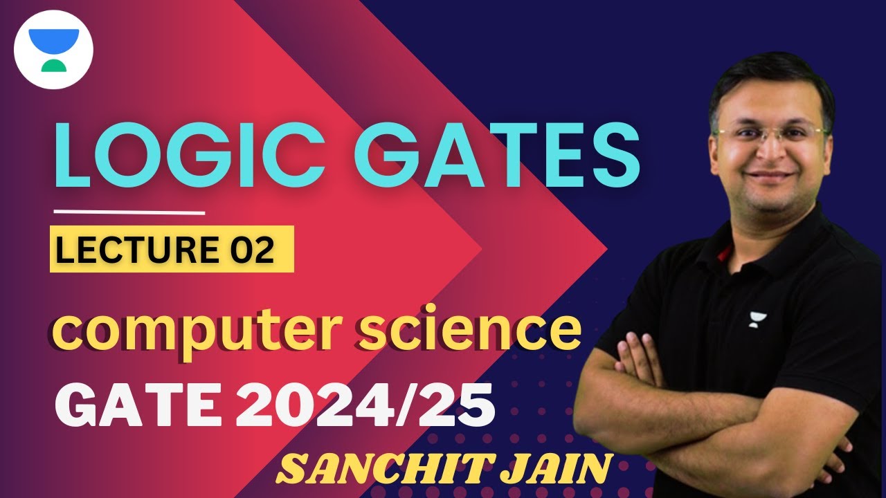 Logic Gates | GATE 2024/25 | Sanchit Jain #computer_science #gatecsit ...