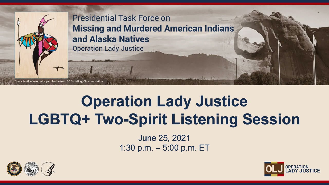 Operation Lady Justice | LGBTQ+ and Two-Spirit Communities Listening ...