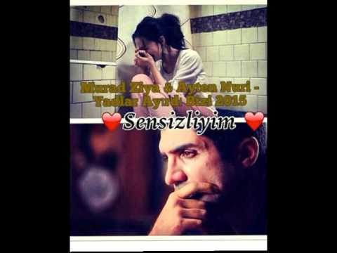 Murad Ziya & Ayten Nuri- Yadlar ayirdi bizi 2015