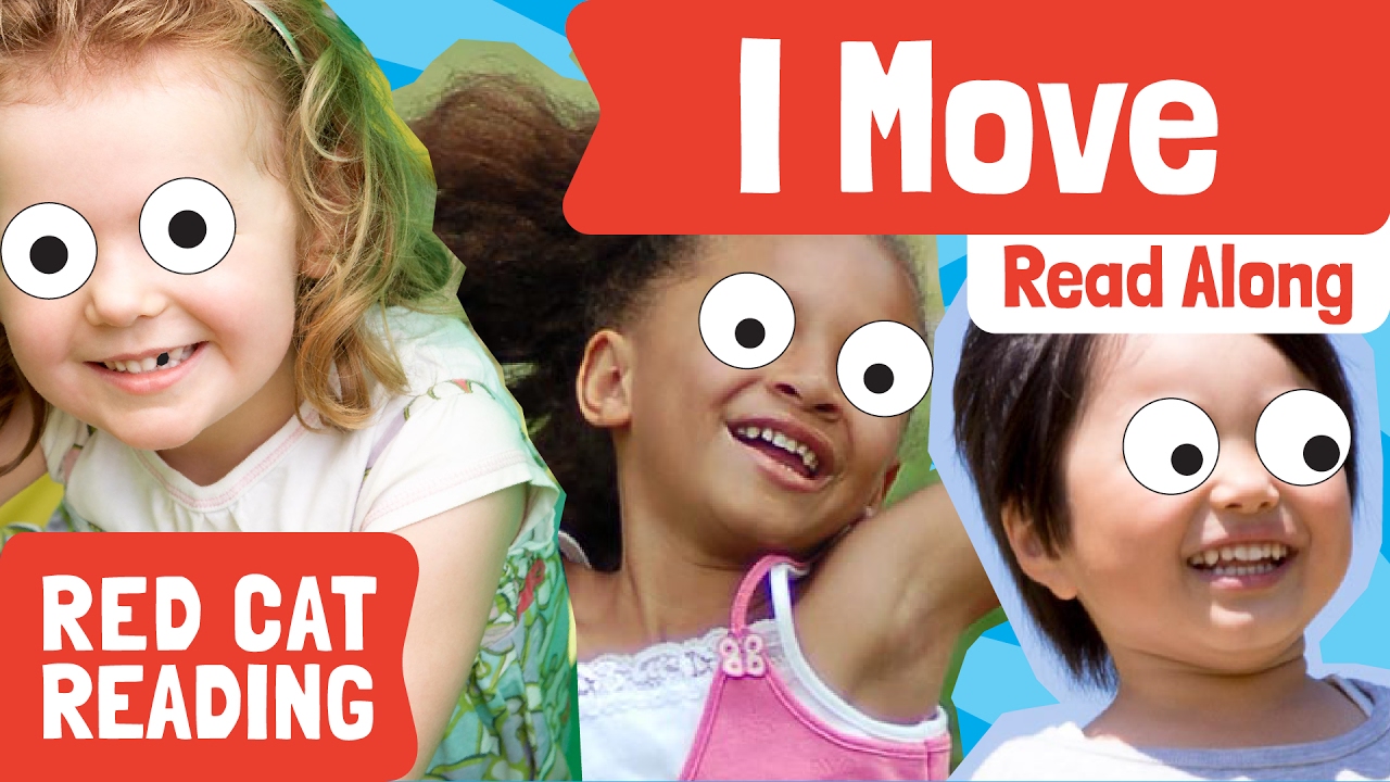 I Move | Level Reading | Books Aloud | Made by Red Cat Reading - YouTube