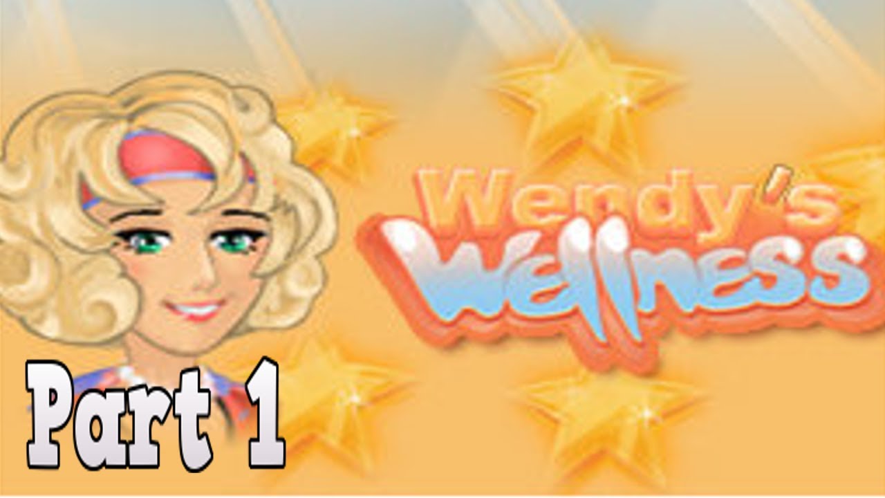 Wendy's Wellness Playthrough - Shopping Center Levels 1.1-1.3 part 1 ...