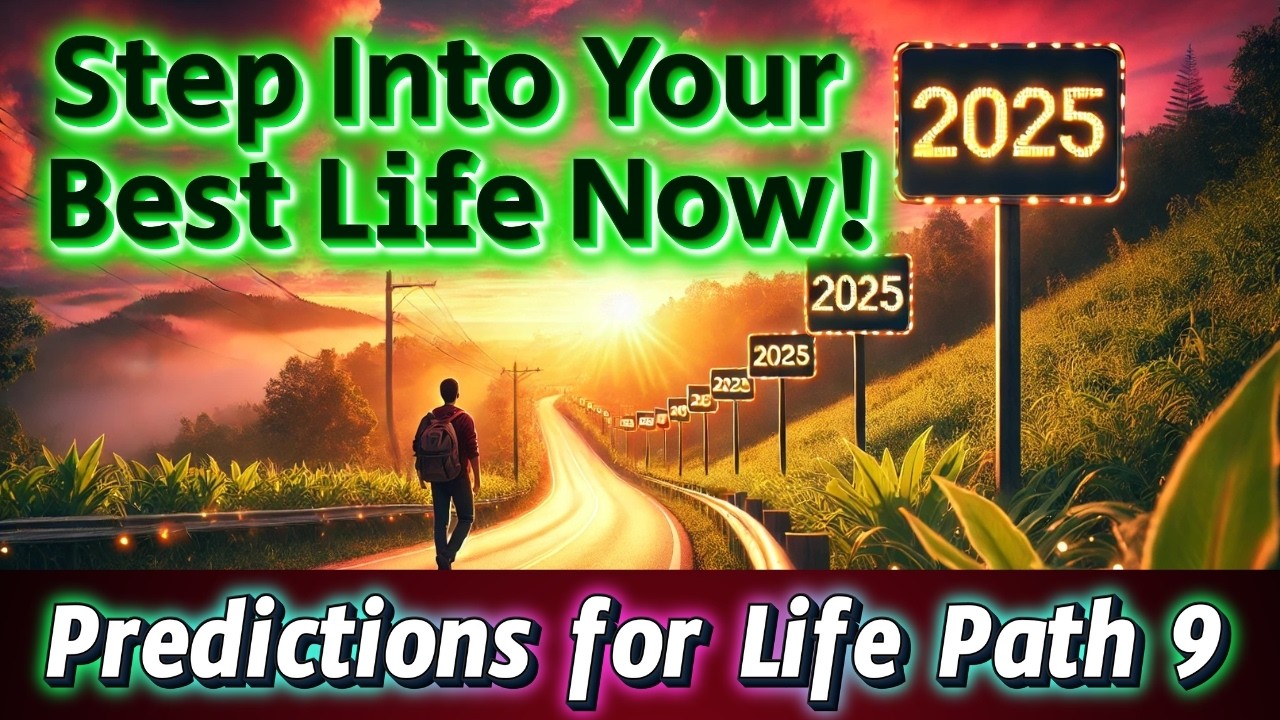 2025 Numerology Predictions for Life Path 9 : What’s Next? - YouTube