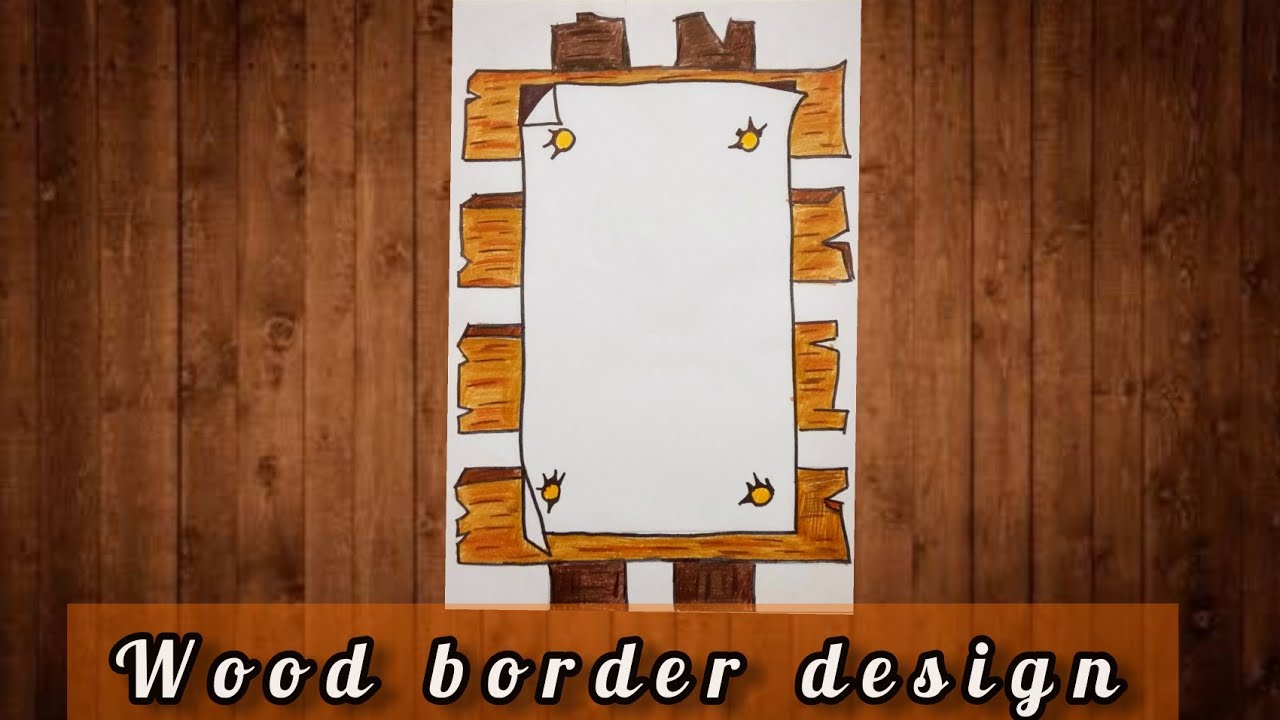Wood Border Designs