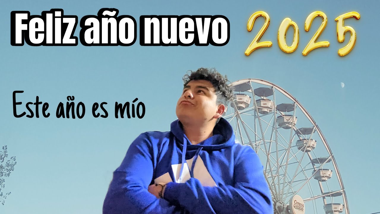 FELIZ AÑO NUEVO 2025 🥳 - YouTube
