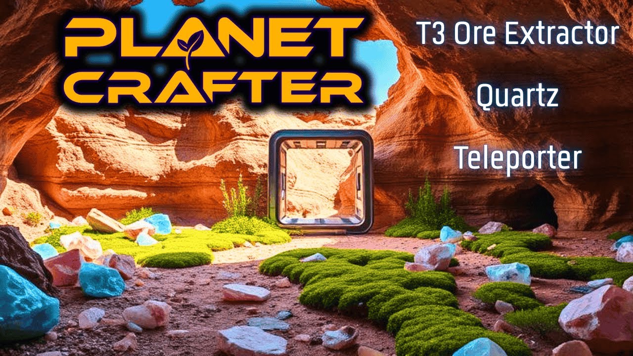 T3 Ore Extractor, Multiple Quartz, & Teleporting. | Planet Crafter Gameplay EP17 2025 - YouTube