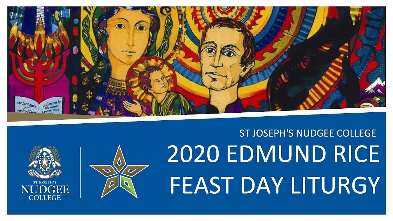 2020 Edmund Rice Feast Day Liturgy - YouTube