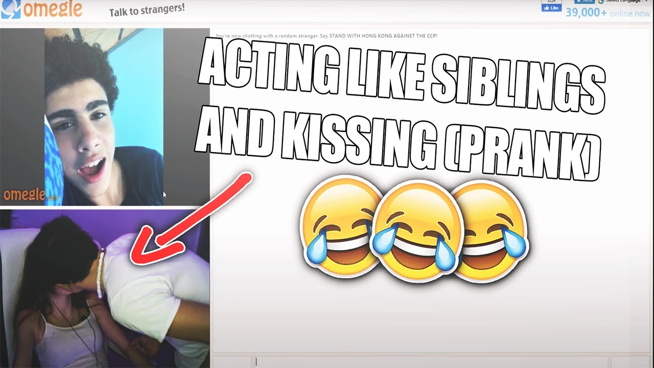 Acting Like Siblings And Kissing Omegle Prank Youtube