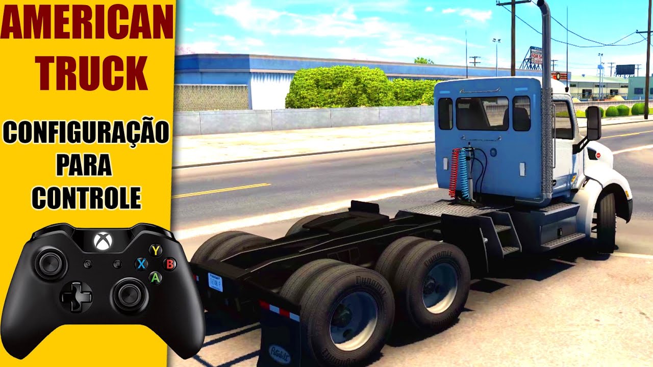 AMERICAN TRUCK SIMULATOR - COMO CONFIGURAR PARA CONTROLE? - YouTube