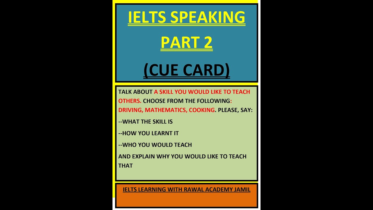 IELTS Speaking Part 2 ( CUE CARD). V. 30 - YouTube
