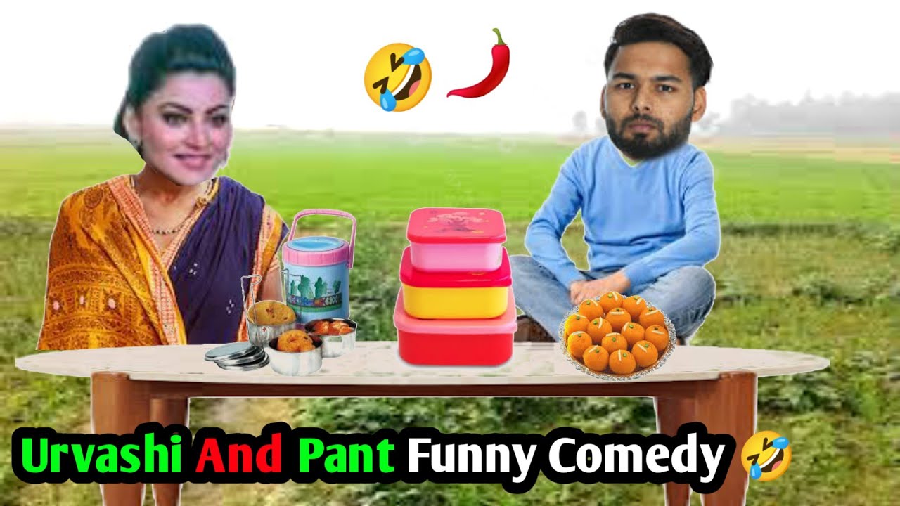 🤣 Rishab Pant And Urvashi Rautela Funny Comedy|Urvashi And Rishab Pant Comedy Video 🤣|Pant ...