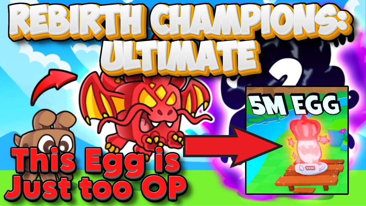 This Egg is OP | Rebirth Champions: Ultimate - YouTube