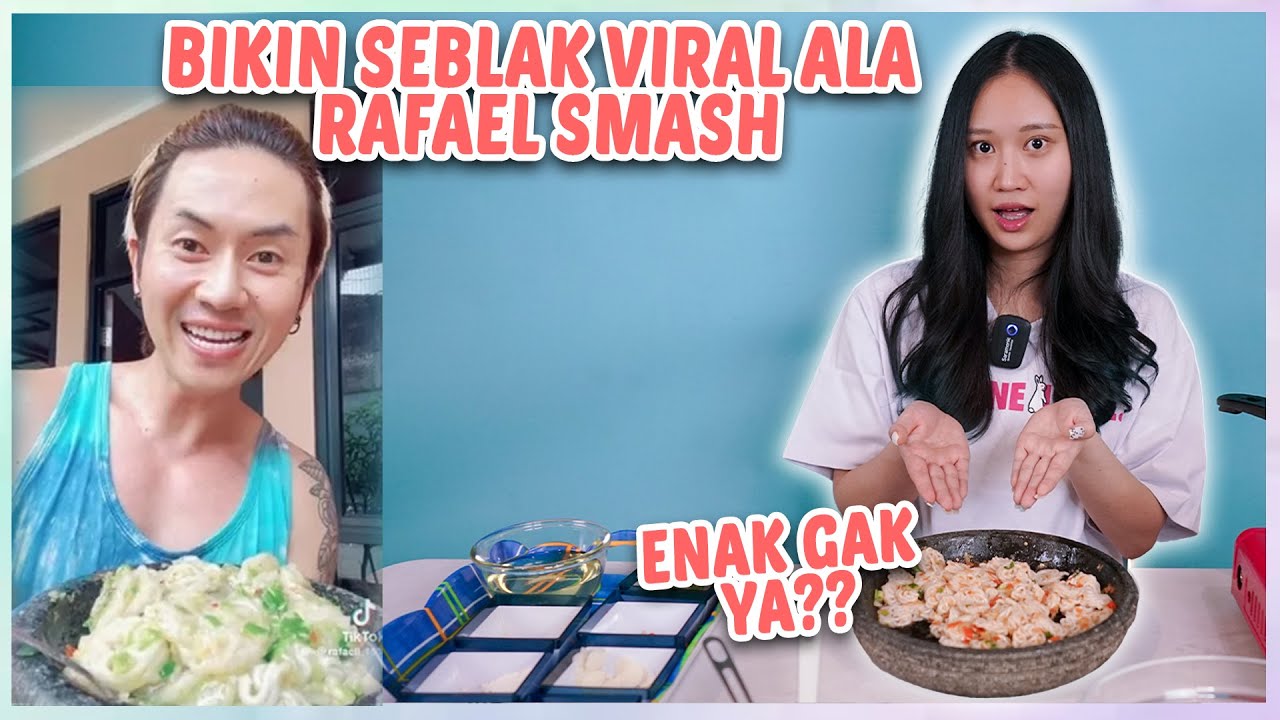 BIKIN SEBLAK VIRAL ALA RAFAEL SMASH || KIRA KIRA ENAK GAK SIH ?!! - YouTube