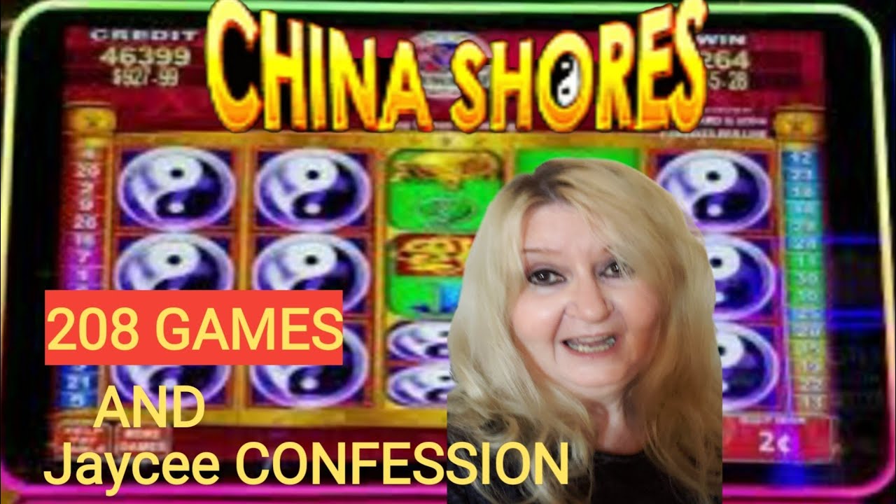208 GAME WIN💲 Jaycee CONFESSION! 🤣CHINA SHORES Slot Machine 🎰Xtra ...