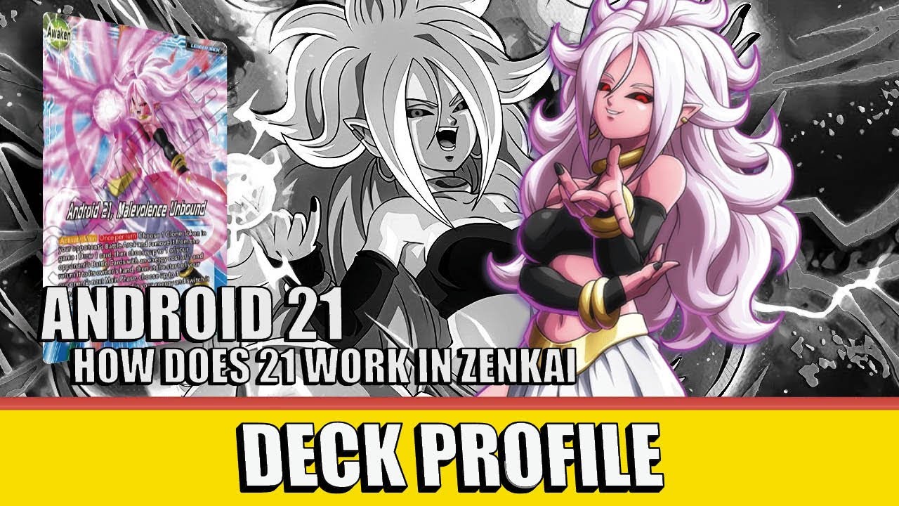 Android 21 Malevolence Unbound (G/U) | Deck Profile | Dragon Ball Super ...