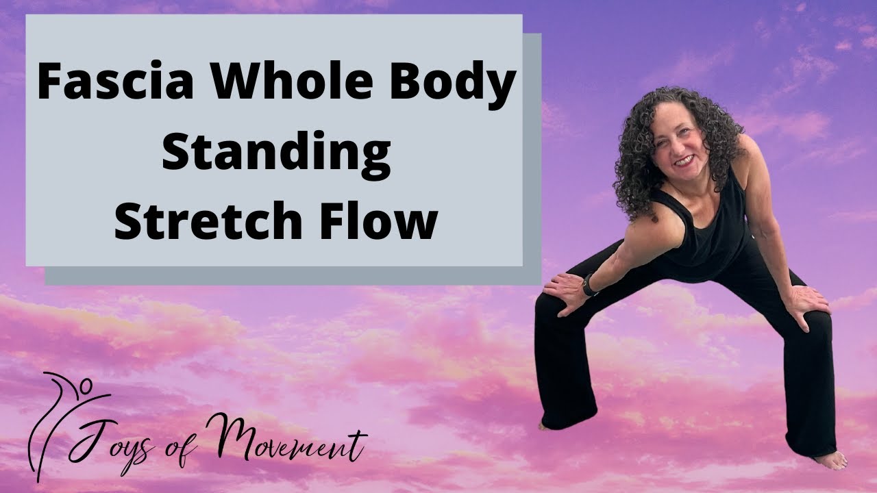 Fascia Stretch Whole Body Flow - YouTube