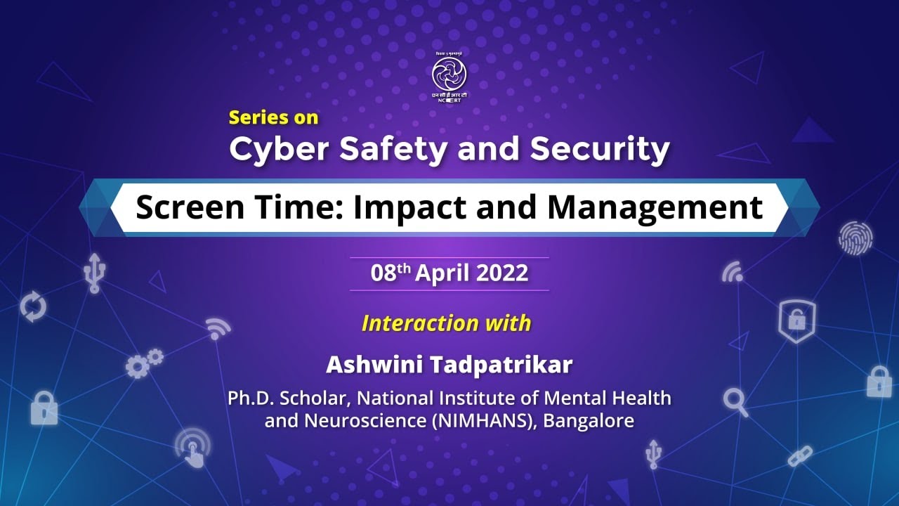 Webinar:Screen Time: Impact and Management - YouTube