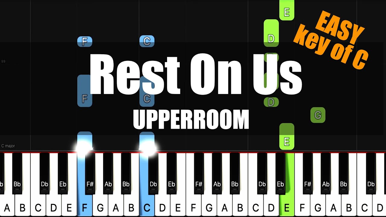 [Synthesia] UPPERROOM - Rest On Us (Key of C) / Piano Easy Tutorial ...