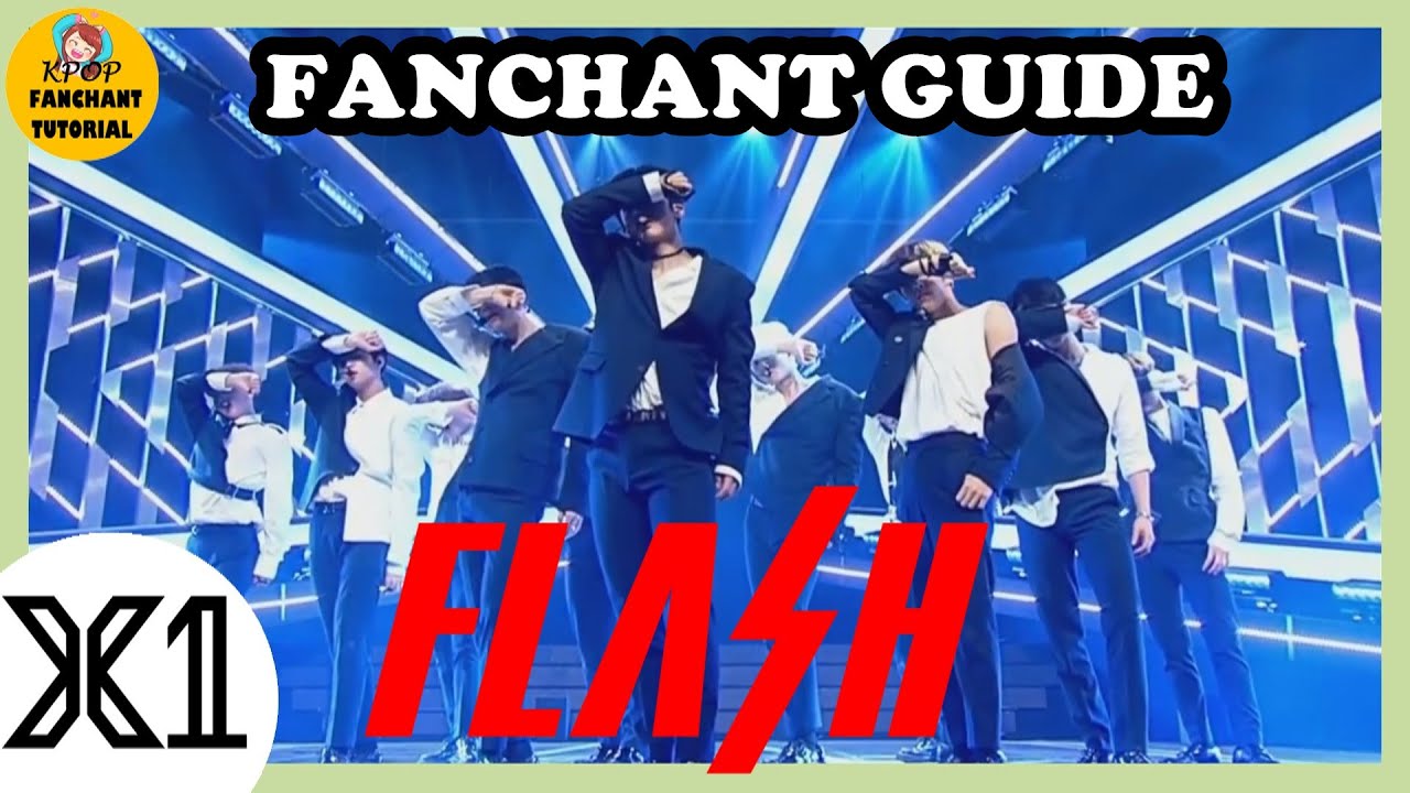 [FANCHANT GUIDE] X1(엑스원) - FLASH(플래쉬 ) 응원법 - YouTube