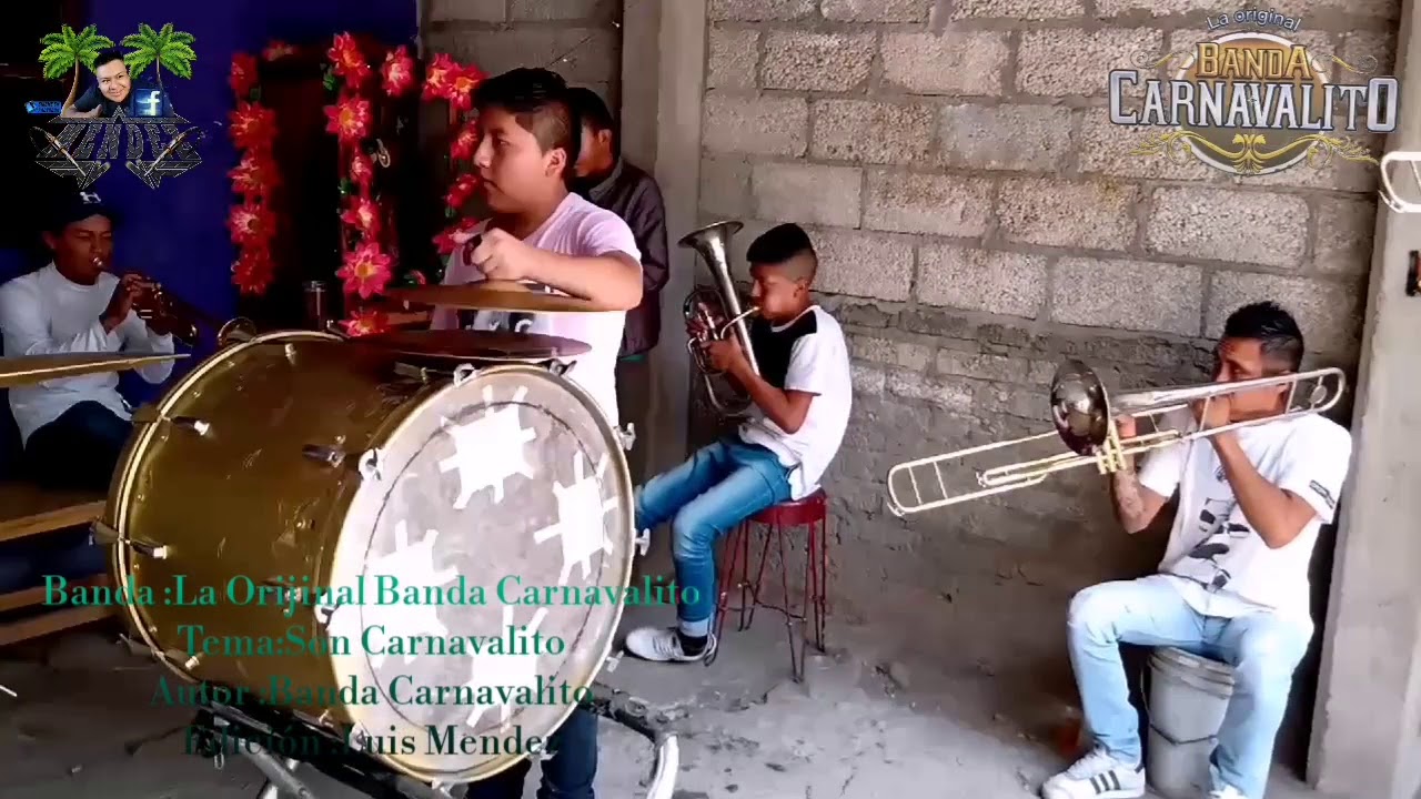 Banda Carnavalito, Tema nuevo, Tema nuevo*Son Carnavalito* 19/05/2020 ...