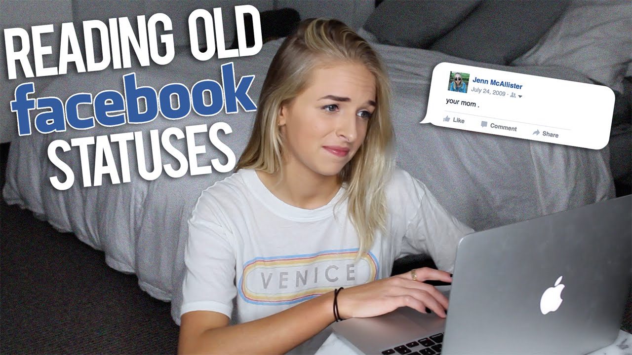 EMBARRASSING OLD FACEBOOK STATUSES - YouTube
