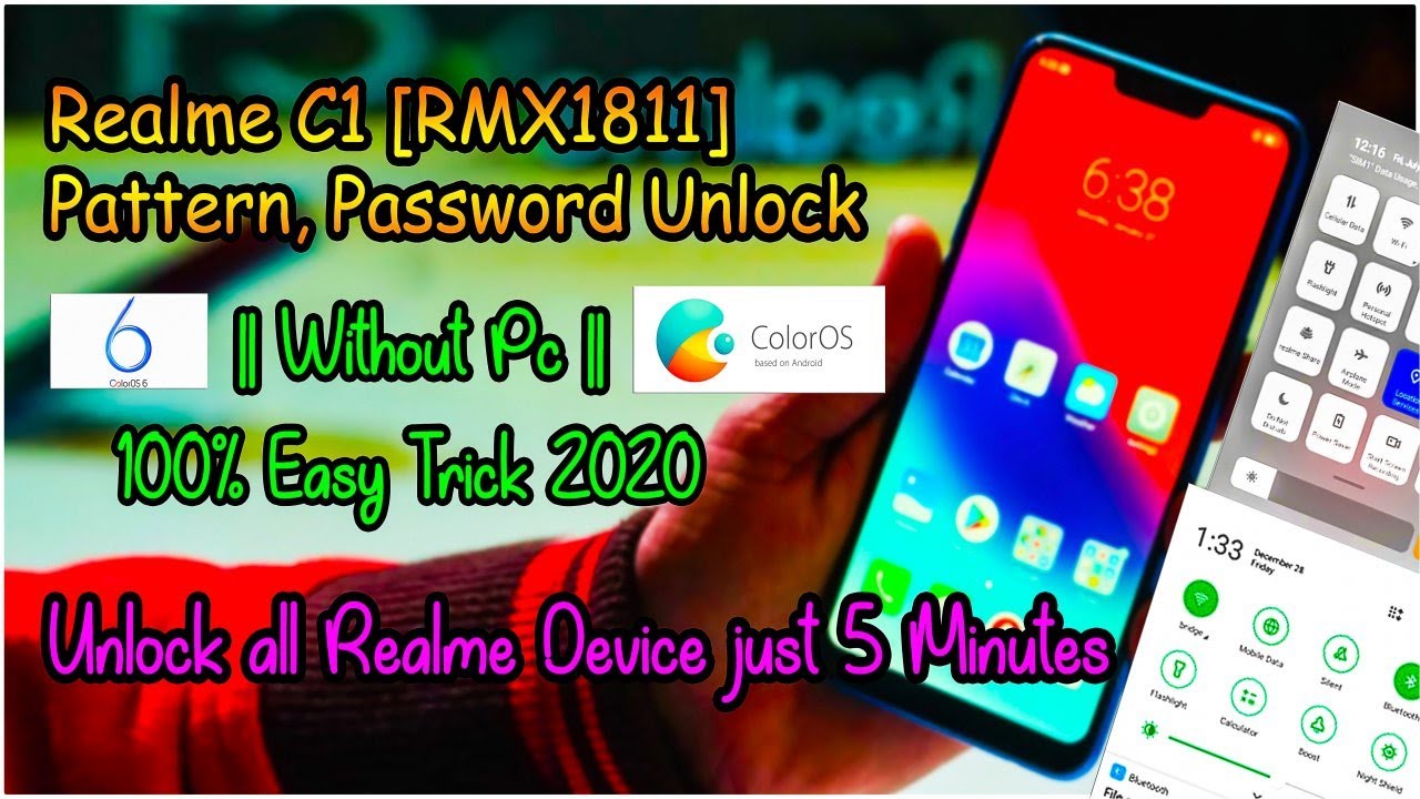 Realme C1 [RMX1811] Pattern, Password Unlock || Without Pc || 100% Easy ...