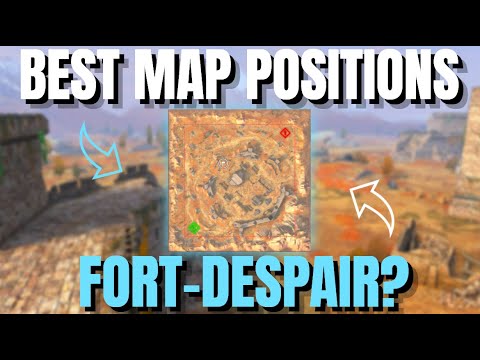 WOTB | HOW TO WIN ON FORT-DESPAIR MAP! | BEST MAP POSITIONS FOR ALL ...