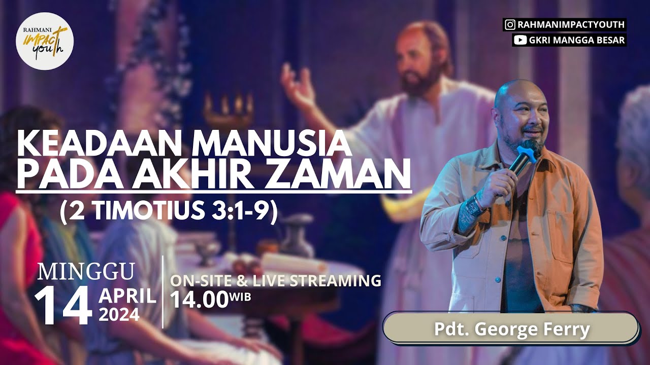 Ibadah Impact Youth GKRI Mangga Besar | Minggu, 14 April 2024 | Pk. 14. ...