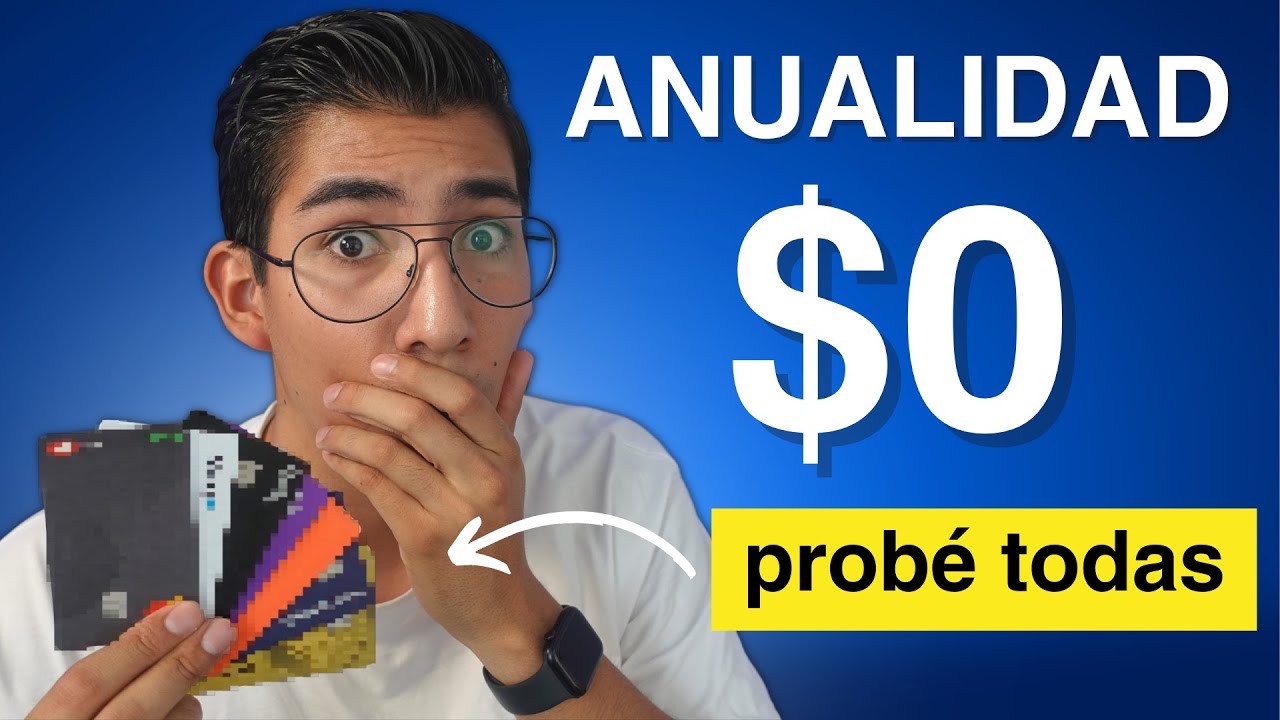 Mejores Tarjetas De Crédito Sin Anualidad En México 2023 Youtube