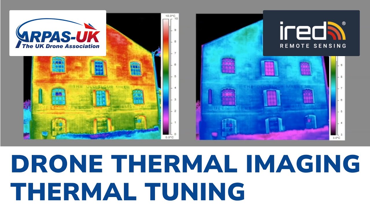 Drone Thermal Imaging - Thermal Tuning | ARPAS-UK & iRED Video Insight - YouTube
