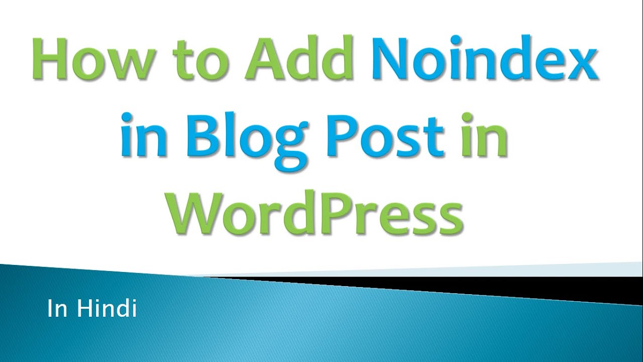 How To Add Noindex Nofollow In Page Or Blog Post In WordPress Hindi YouTube How To Add Noindex Nofollow In Page Or Blog Post In WordPress Hindi YouTube