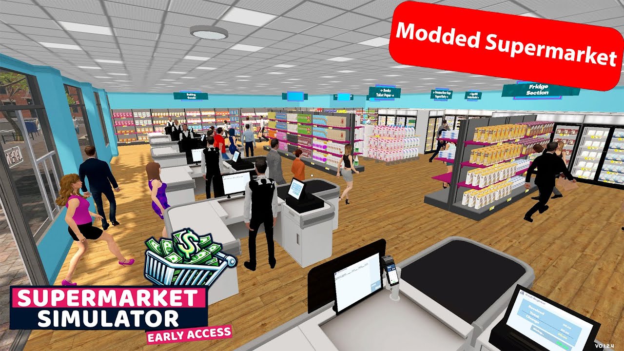 Completely Changing Up The Store Layout in Modded Supermarket Simulator ...