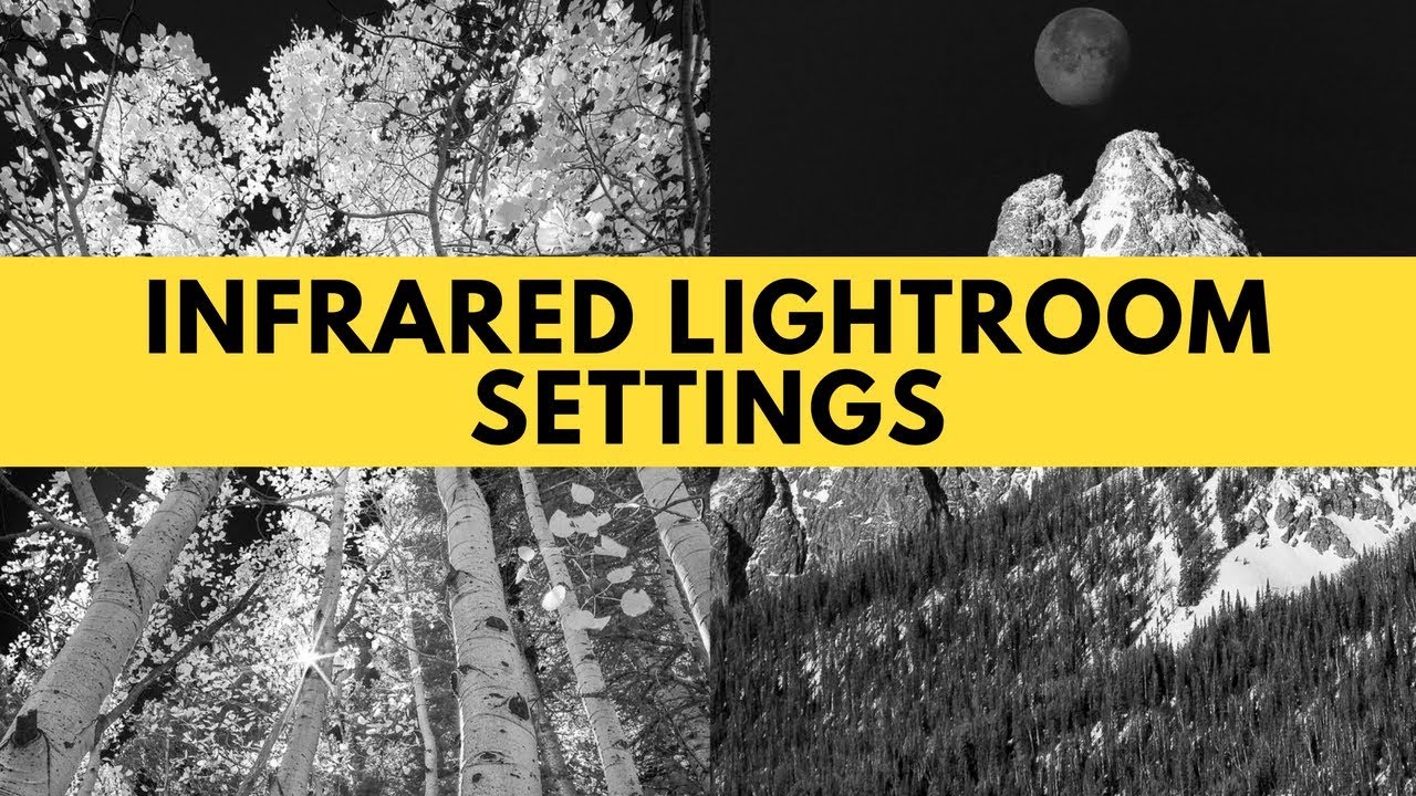 What Are Infrared Lightroom Settings - FREE Lightroom Preset - YouTube