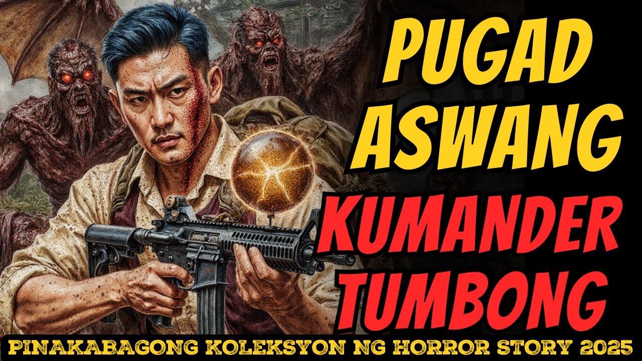 PUGAD NG ASWANG AT LIHIM NI KUMANDER TUMBONG - YouTube
