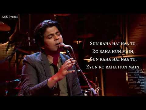 Sun Raha Hai Na Tu Full Song With Lyrics By Ankit Tiwari