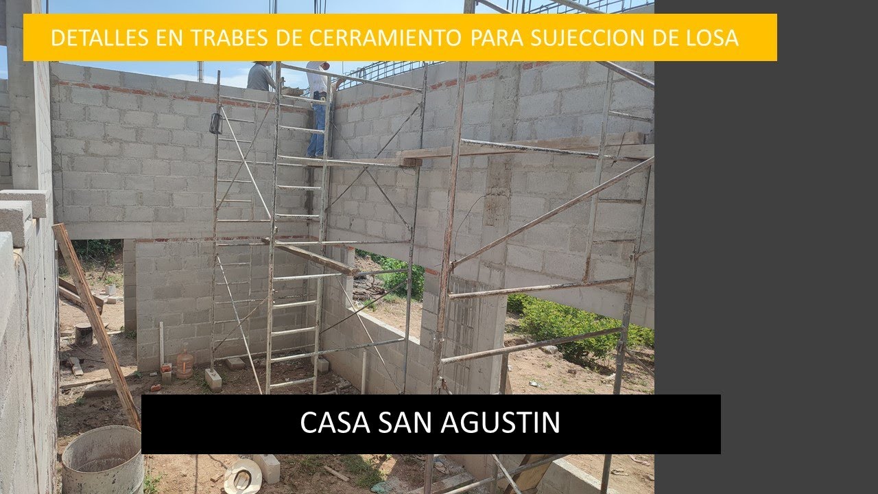 DETALLES EN TRABES DE CERRAMIENTO PARA SUJECCION DE LOSA (CASA SAN ...