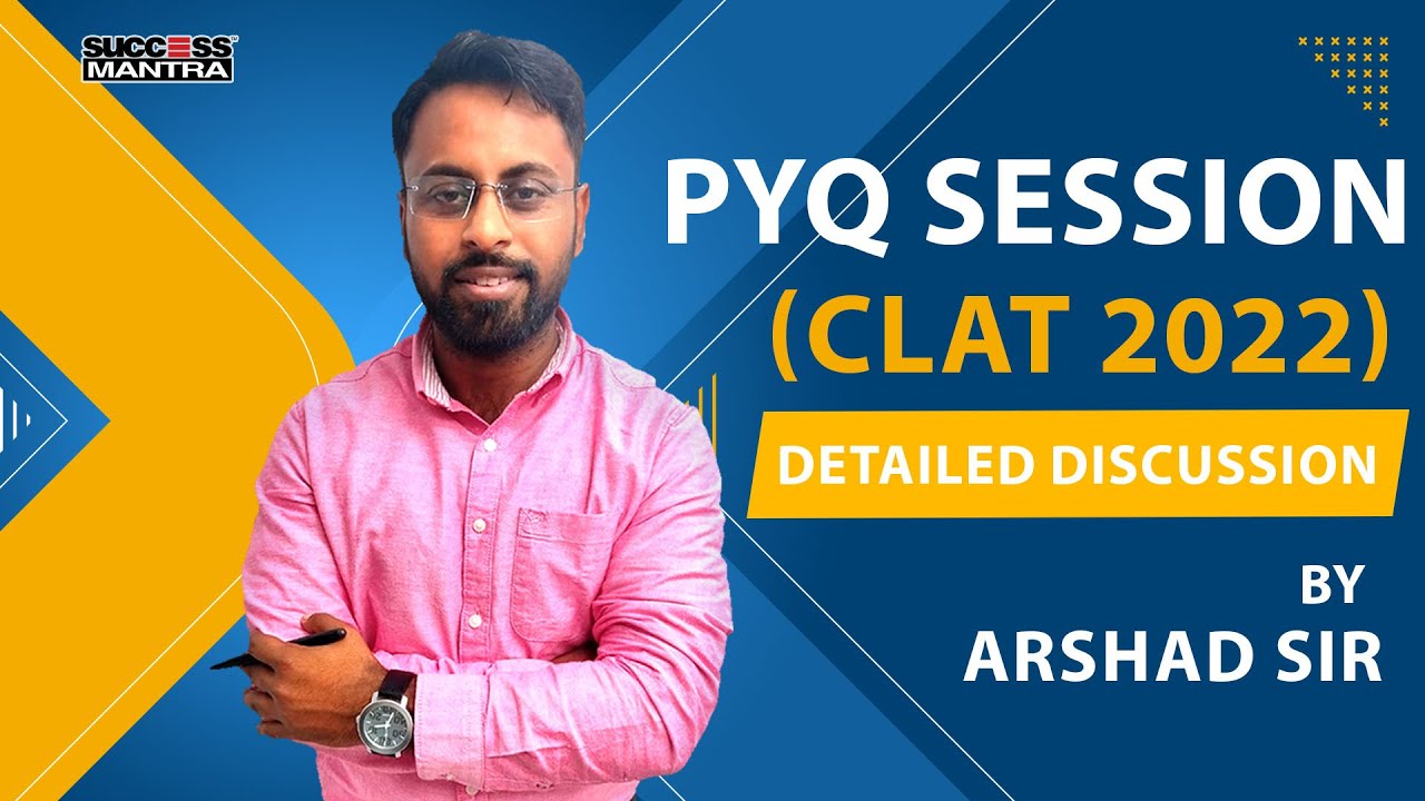 PYQ CLAT PAPER DICUSSION WITH ARSHAD SIR | at 2:30 PM - YouTube
