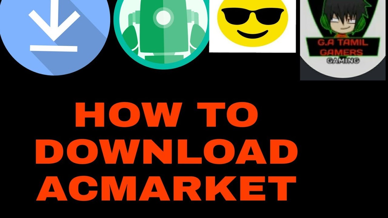 How to download Acmarket - YouTube