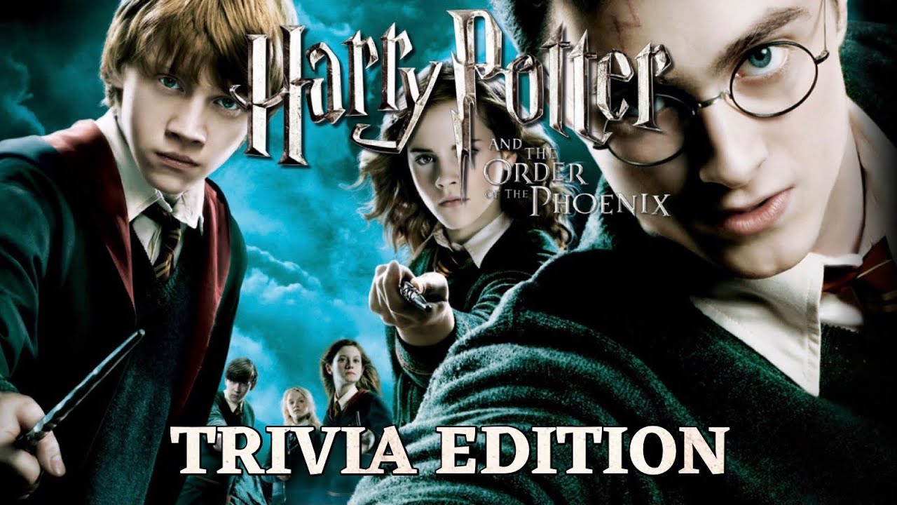 Harry Potter And The Order Of The Phoenix - Trivia Edition - YouTube