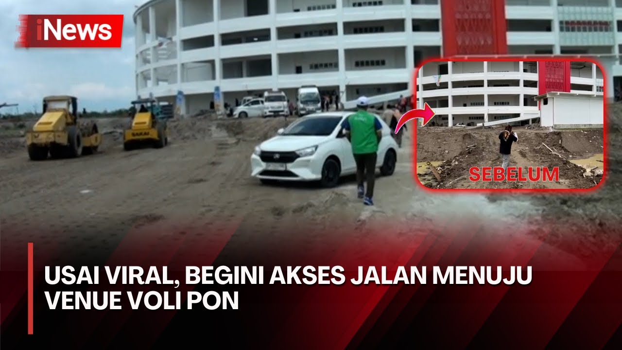 Pasca Viral, Akses Jalan Menuju Venue Voli Indoor PON Aceh-Sumut Sudah ...
