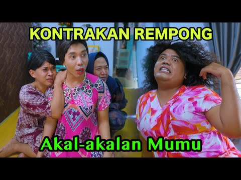 AKAL - AKALAN MUMU || KONTRAKAN REMPONG EPISODE 952