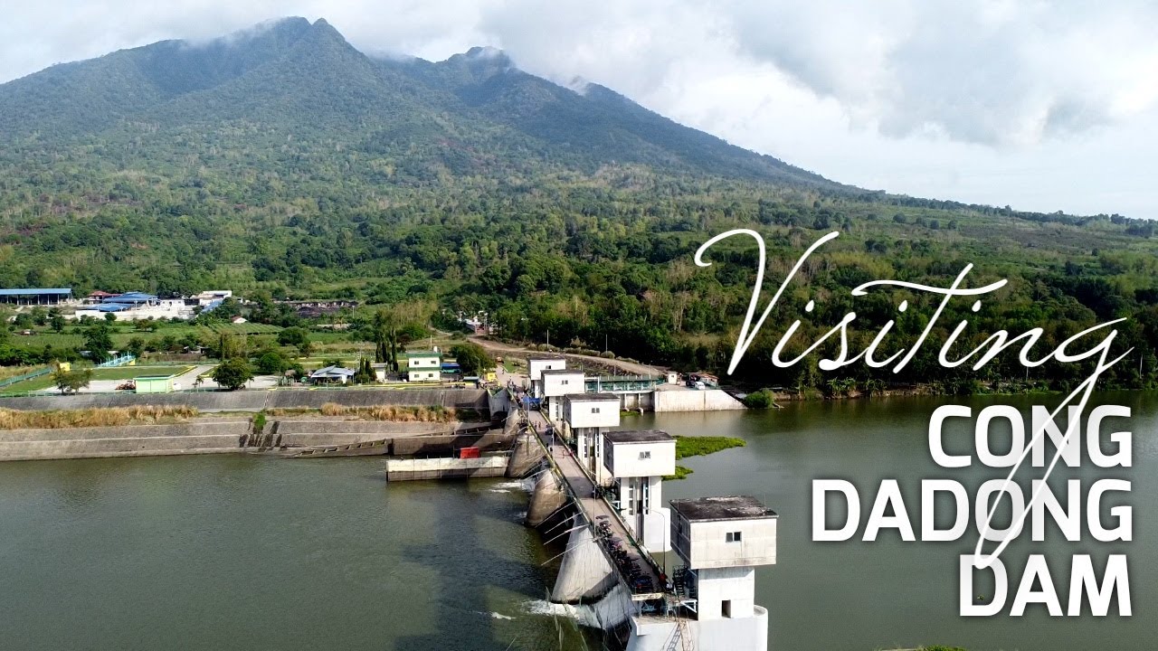 VISITING CONG DADONG DAM, ARAYAT PAMPANGA - YouTube