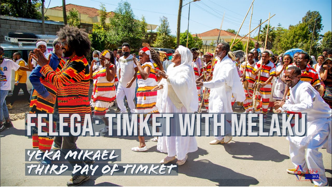 Invitation to Felega, Melaku's Timket 2022 - YouTube