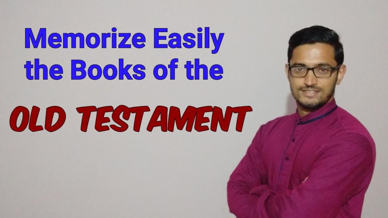 Memorize easily the books of the Old Testament - YouTube