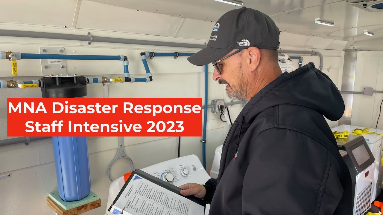 MNA Disaster Response - 2023 Staff Intensive - YouTube