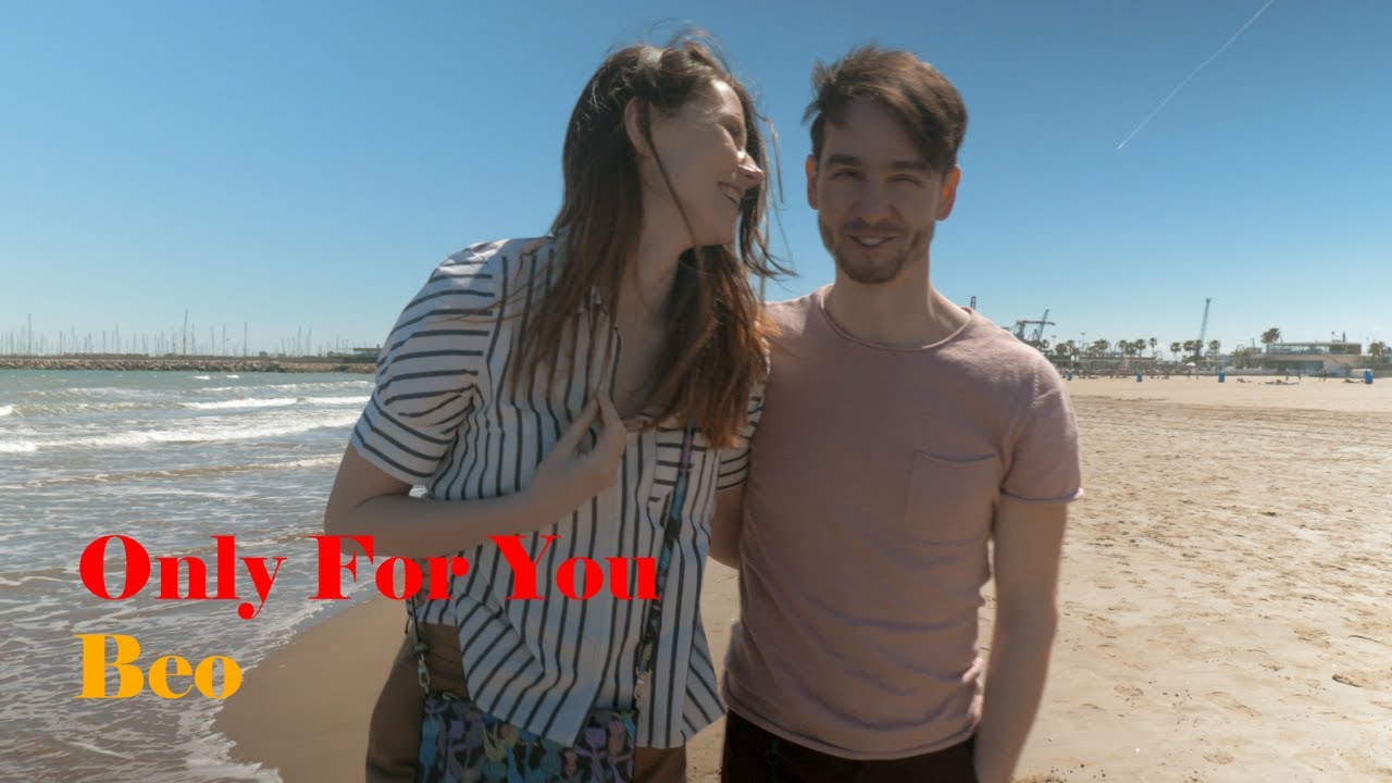 Only For You by Beo - YouTube