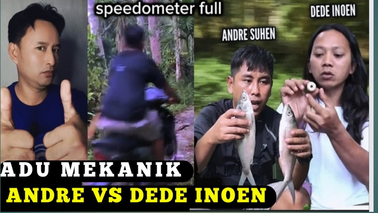 Adu mekanik Andre vs DEDE INOEN REACT MEME LU vlog#memeindo #reaction - YouTube