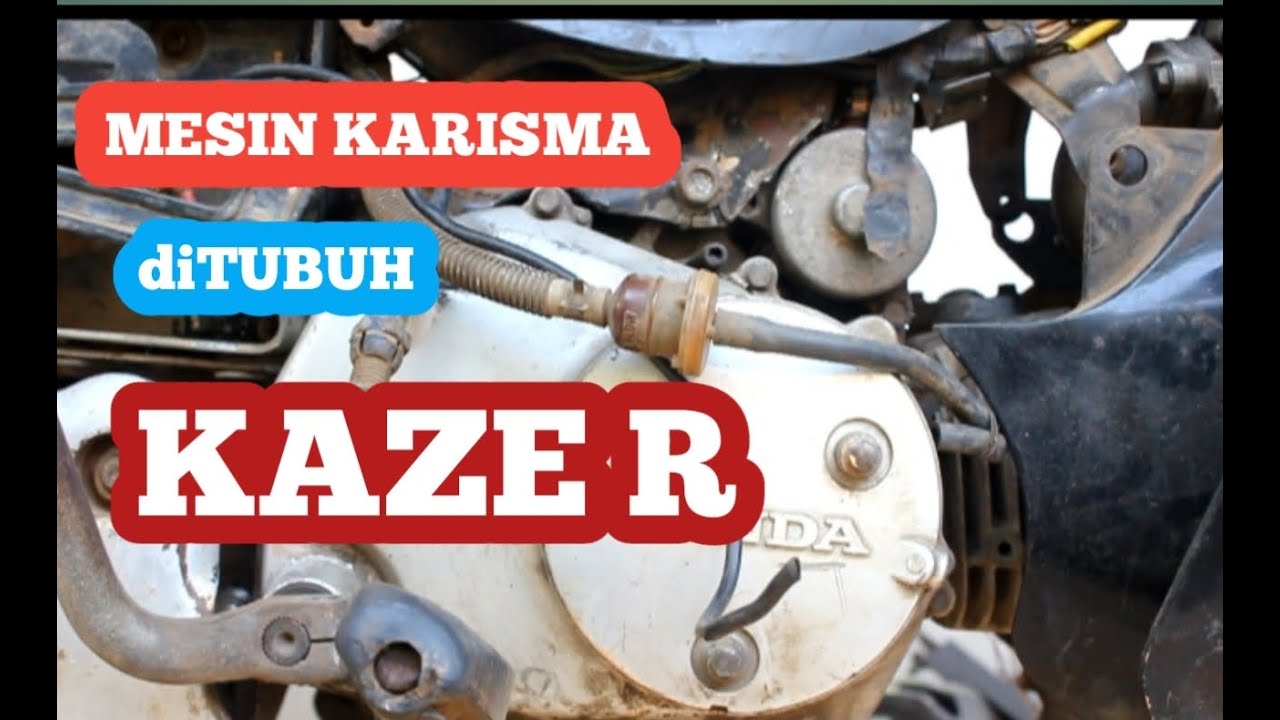 Kaze R mesin karisma 125 - YouTube