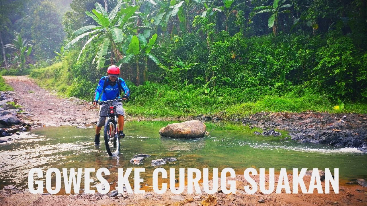 Serunya Gowes ke Curug Suakan di Rumpin - YouTube