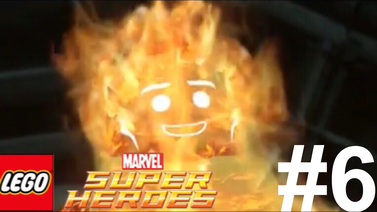 LEGO MARVEL Super Heroes! - Human Torch! - Part 6! - YouTube