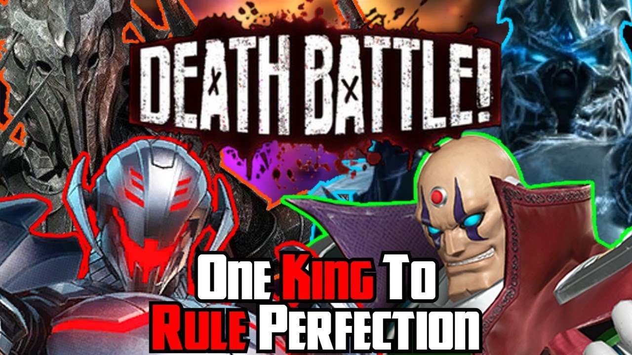 One King To Rule Perfection - Death Battle Mashup - YouTube